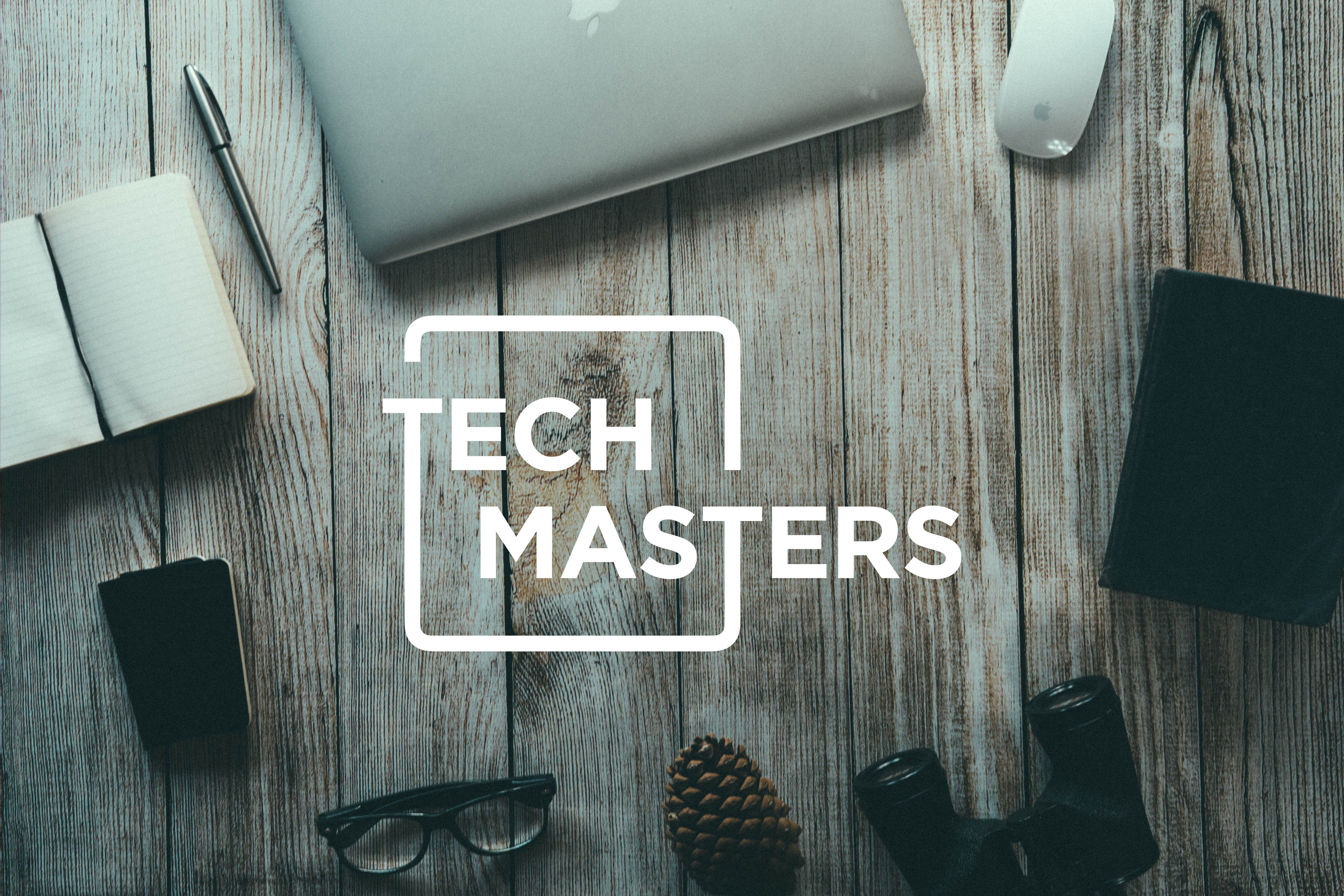 #TechMasters